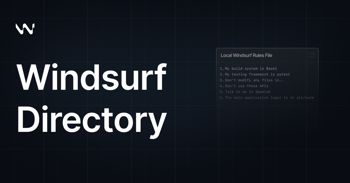 Windsurf Rules Directory | Windsurf (formerly Codeium)