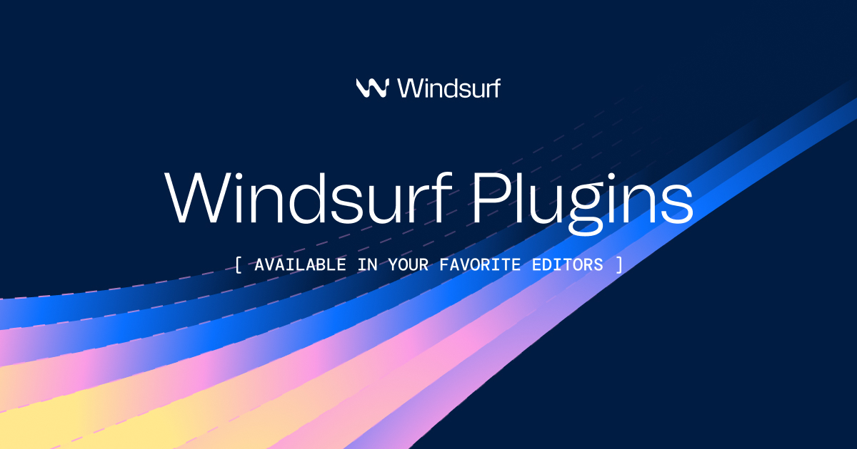 Windsurf Plugins | Windsurf